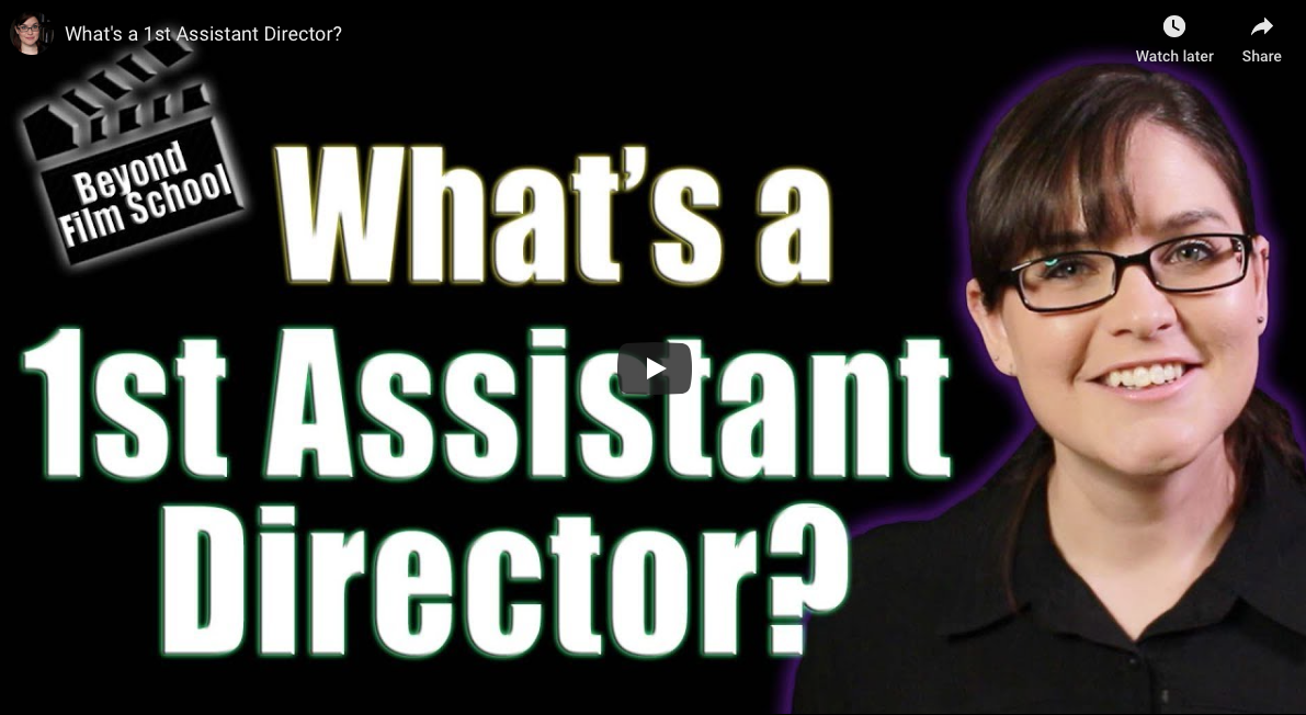 What's a 1st Assistant Director? - NYCastings - DirectSubmit